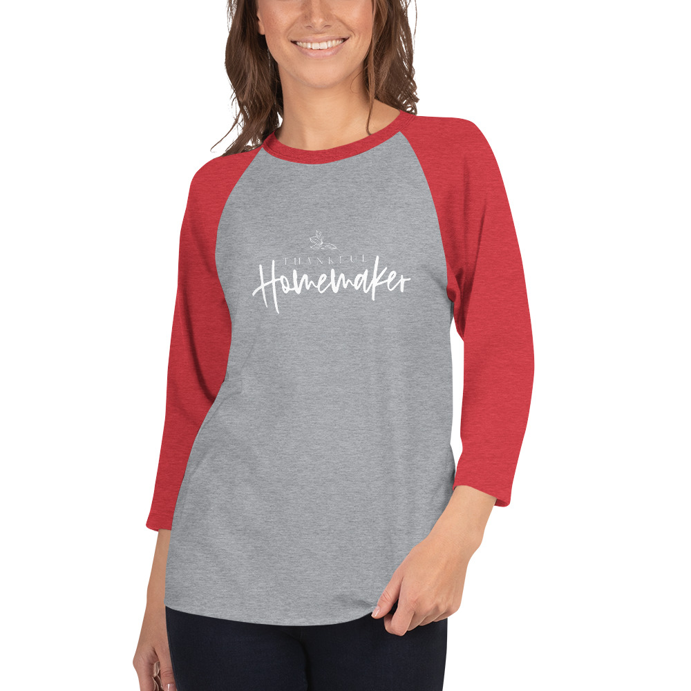 Thankful Homemaker 3/4 Sleeve Raglan Shirt - Thankful Homemaker