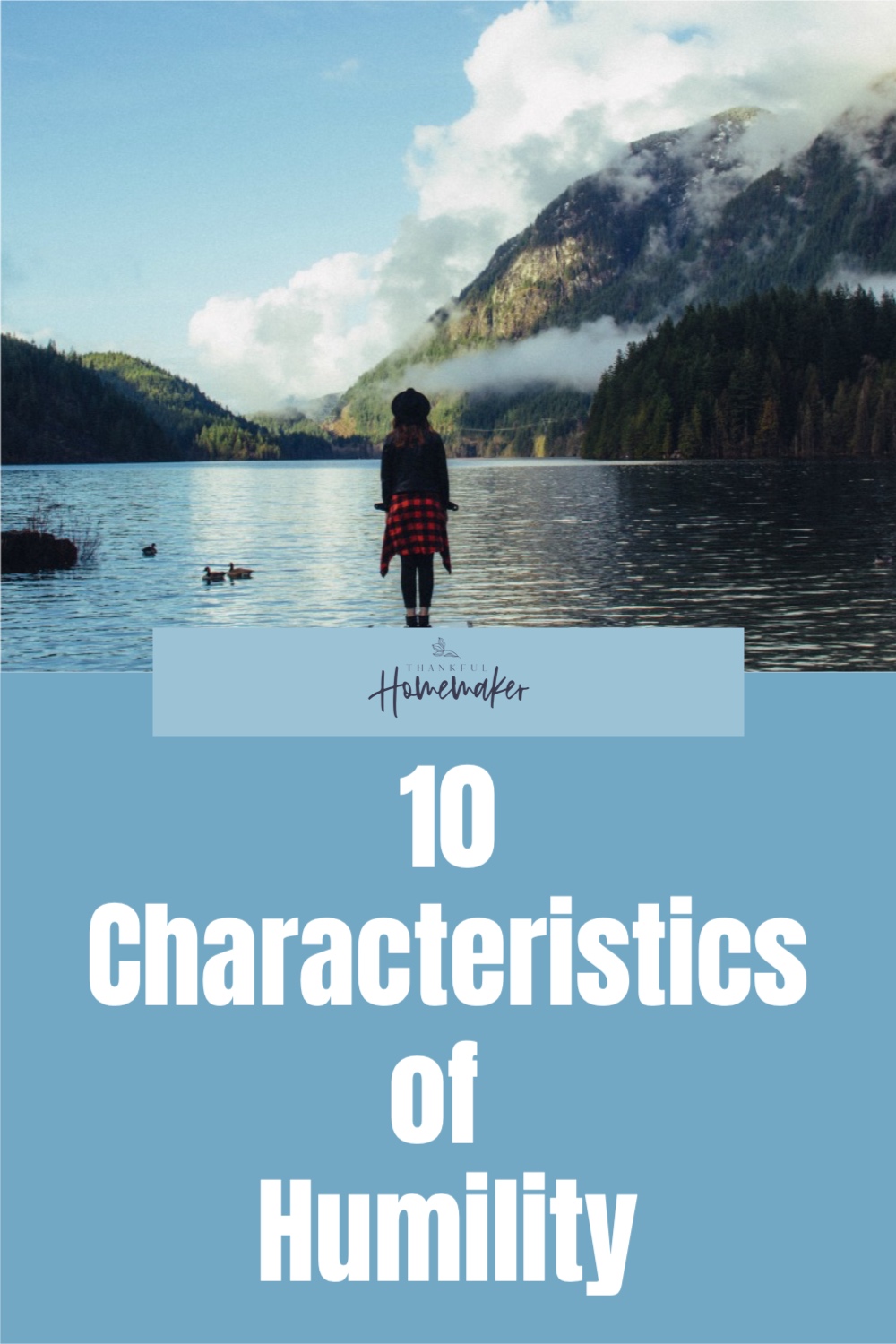 10 Characteristics of Humility - Thankful Homemaker