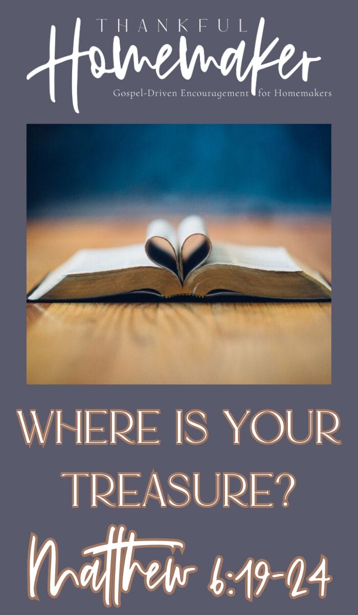 EP 131: Where is Your Treasure? (Matthew 6:19-24 -Sermon on the Mount ...