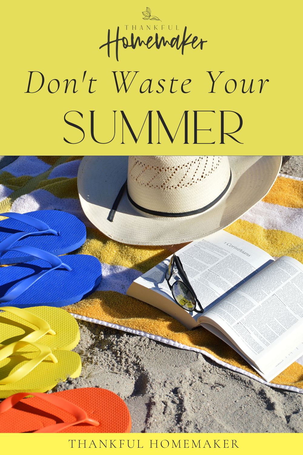 EP 177: 30 Ways Not to Waste Your Summer - Thankful Homemaker