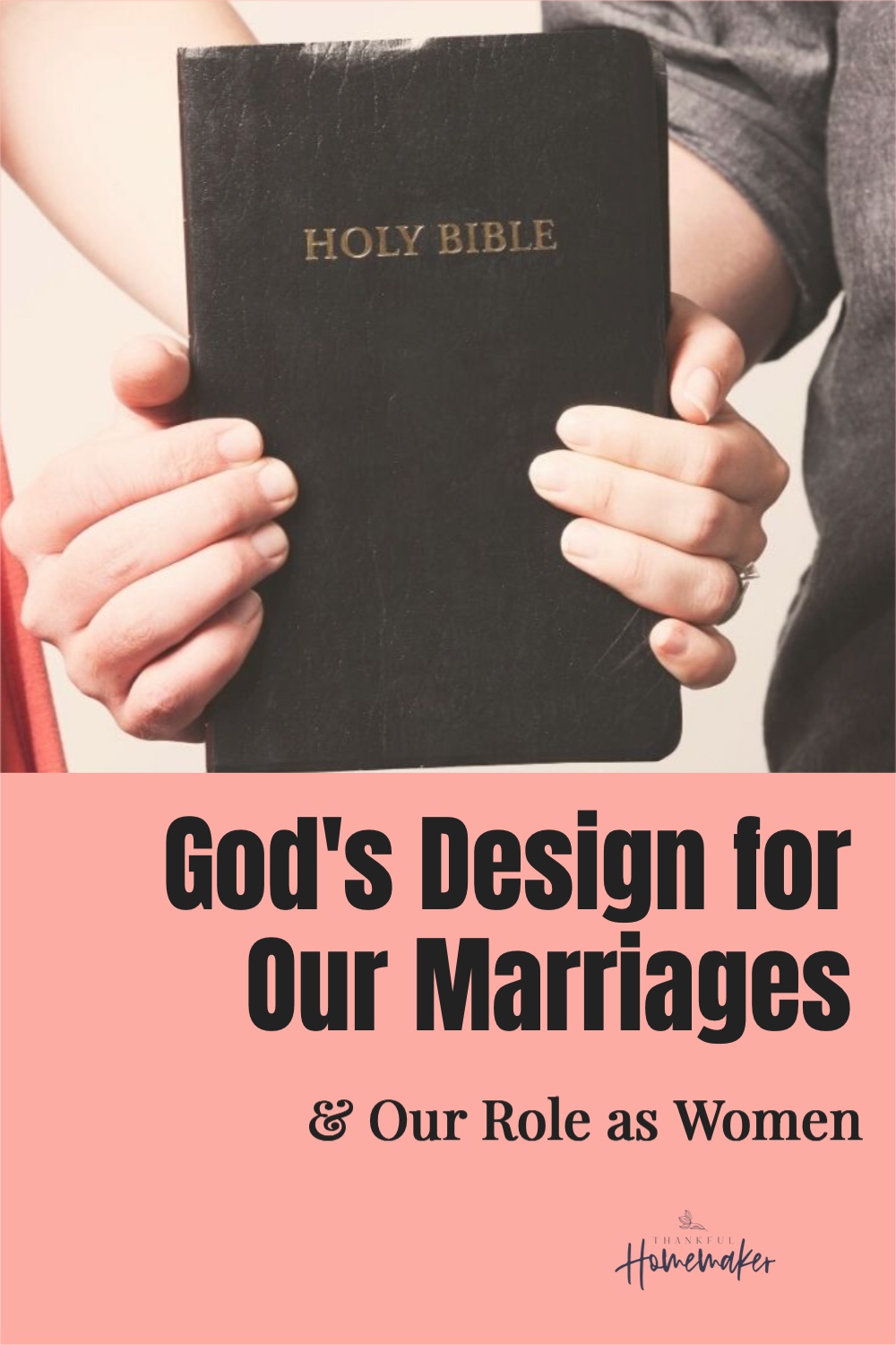 EP 34: God's Design for Our Marriages & Our Role as Women - Marriage ...