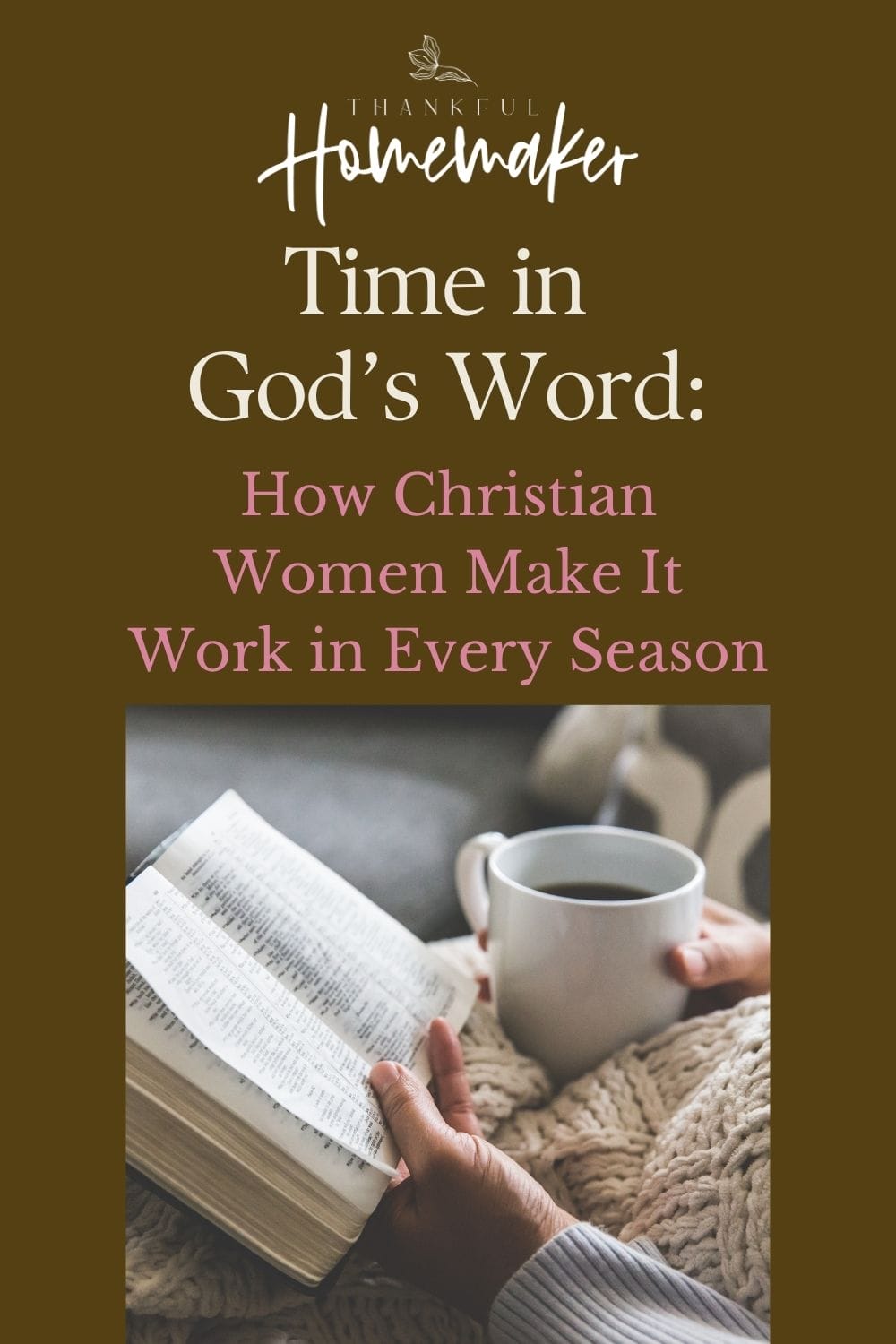EP 176: Time in God’s Word: How Christian Women Make It Work in Every ...