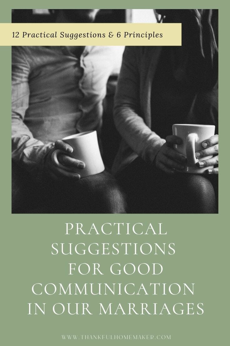 Practical Suggestions for Good Communication in Our Marriages ...