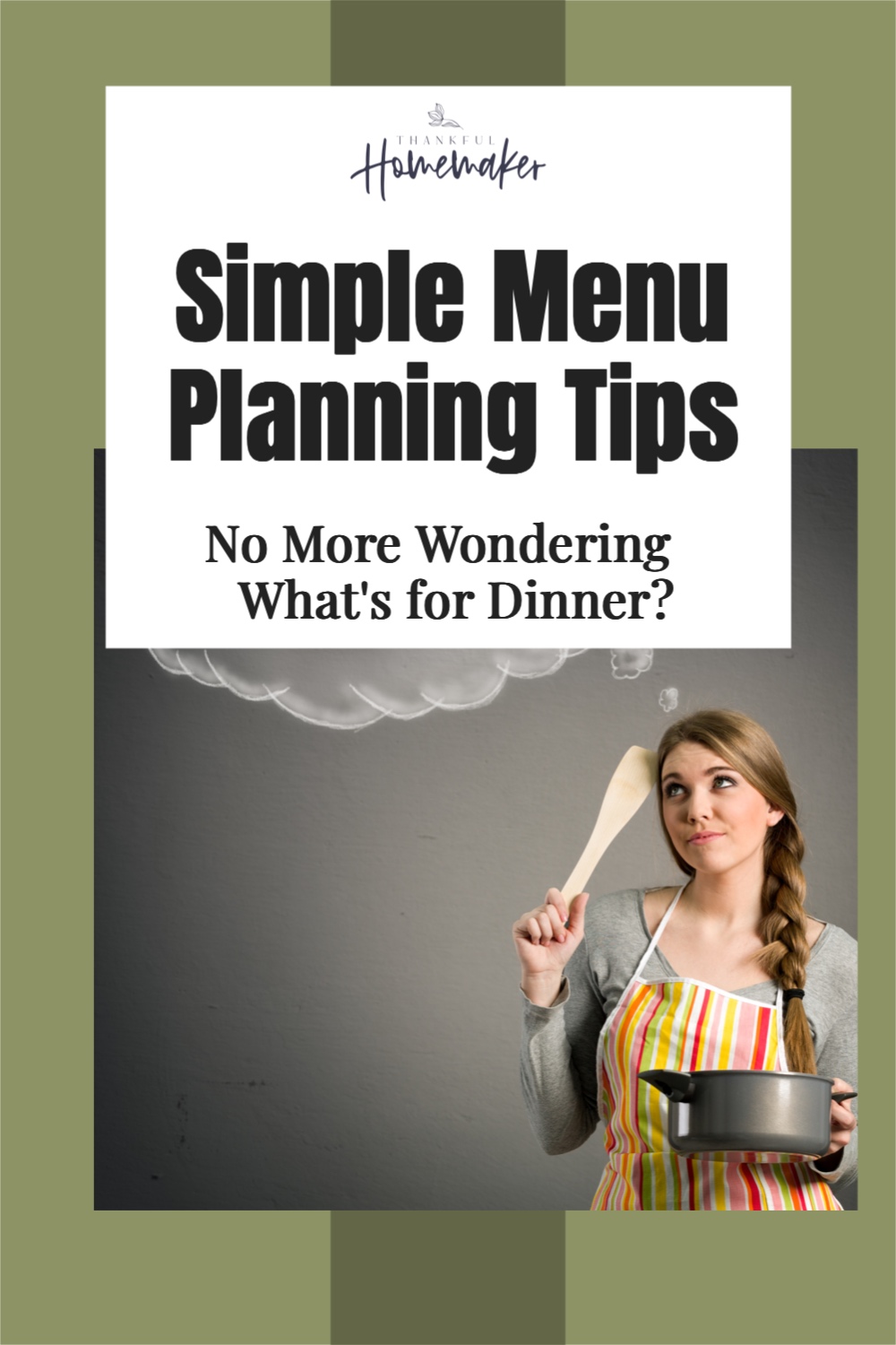 EP 12: Simple Menu Planning Tips - Thankful Homemaker