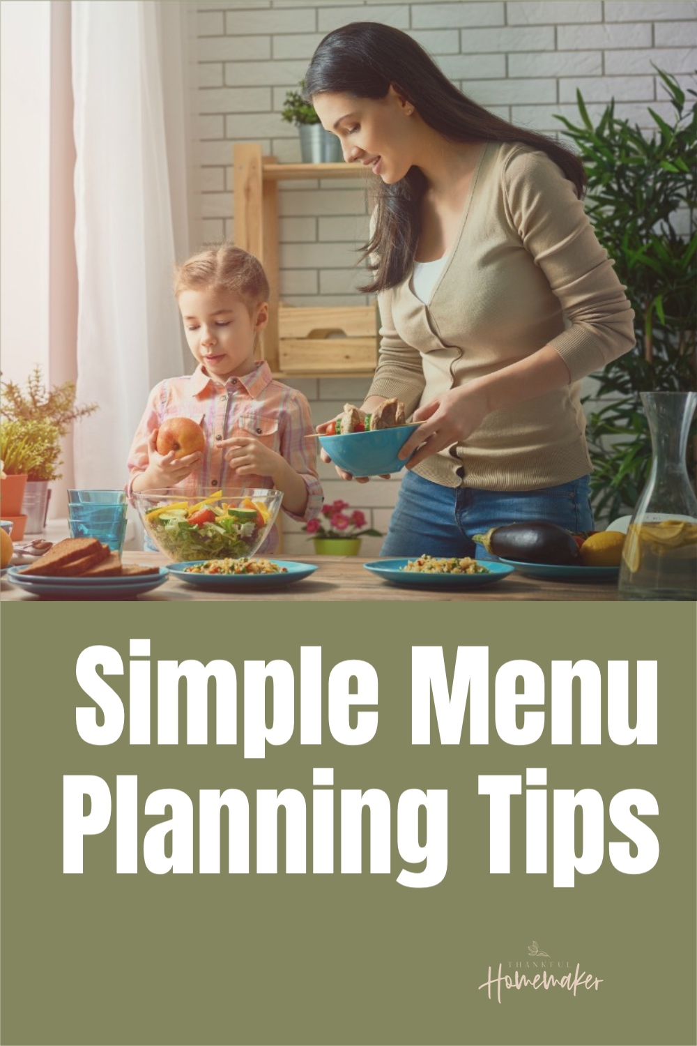EP 12: Simple Menu Planning Tips - Thankful Homemaker