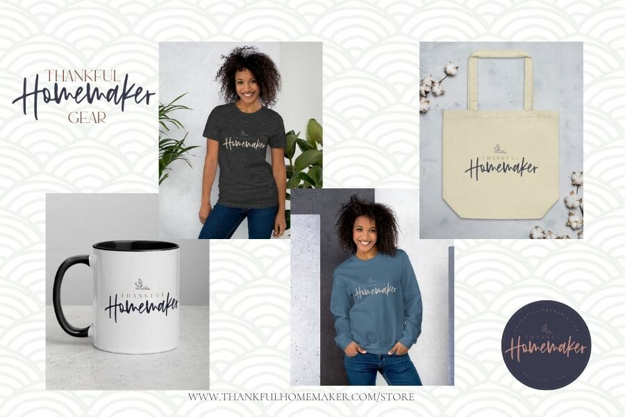 Thankful Homemaker Gear - Thankful Homemaker