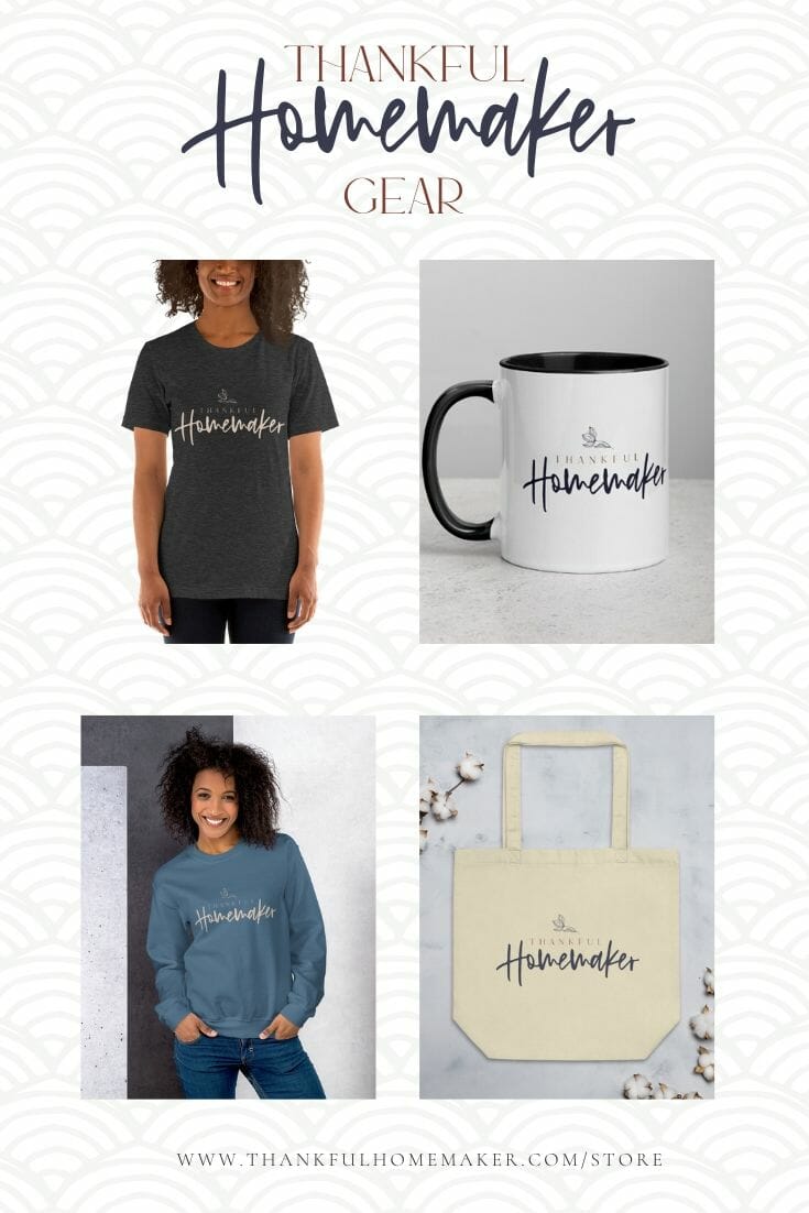 Thankful Homemaker Gear - Thankful Homemaker
